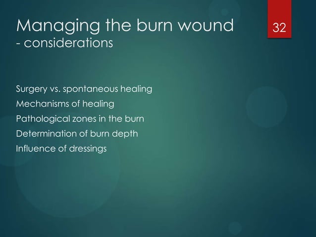 Burns management | PPTX | First Aid | Injuries