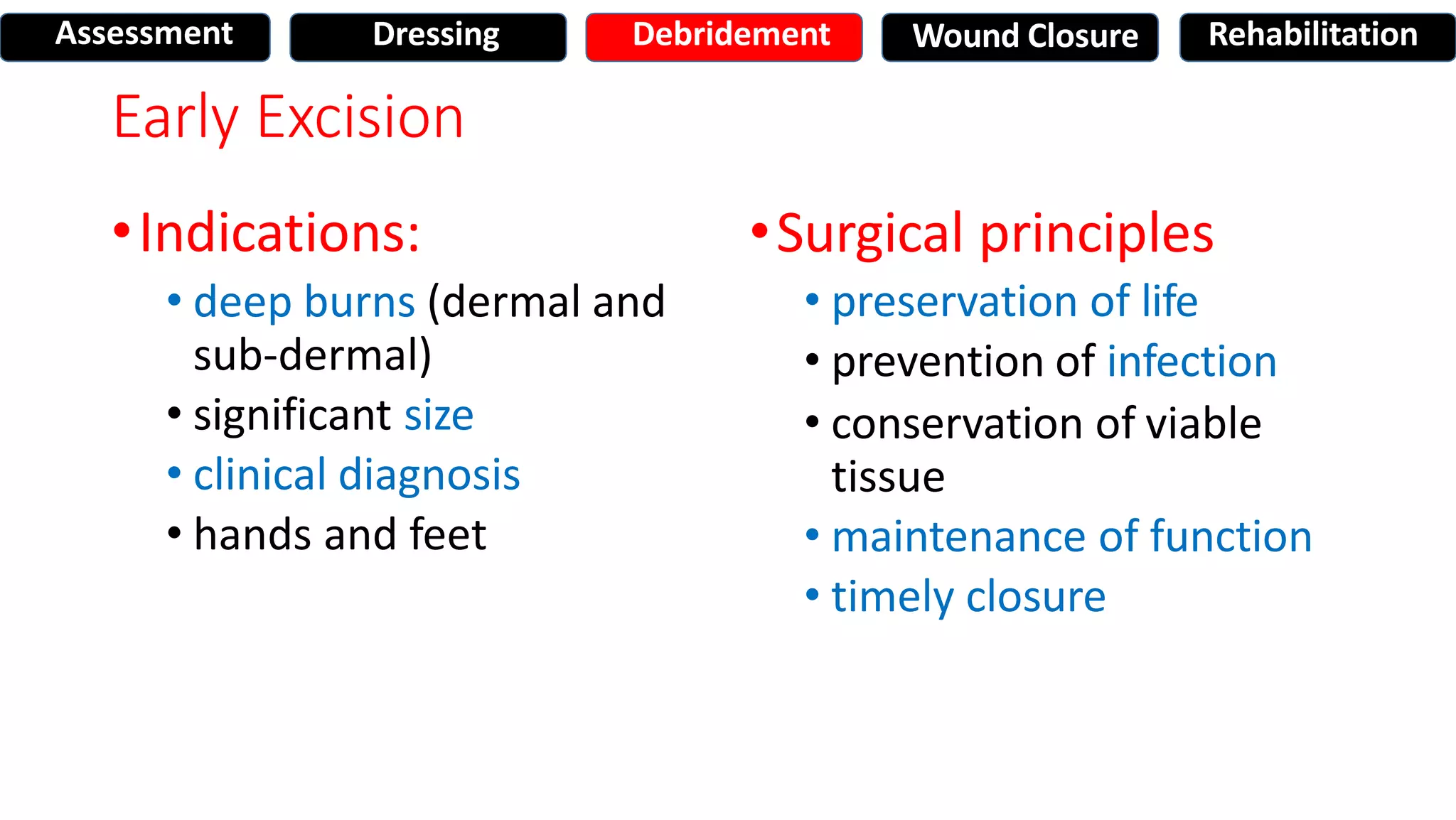 Burns surgical management | PPTX