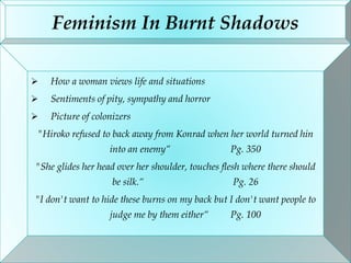 Burnt shadows by Kamila Shamsi | PPTX