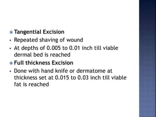 Burn wound management | PPTX