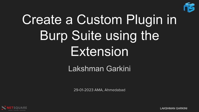 Create a Custom Plugin in Burp Suite using the Extension | PPT