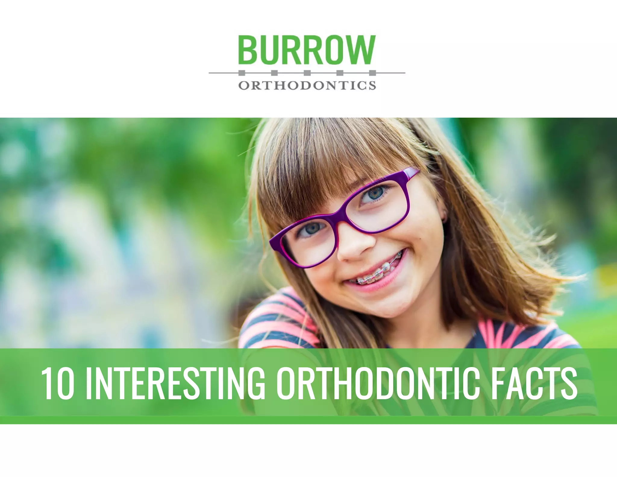 10 Interesting Orthodontic Facts | PDF