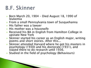 B.F. Skinner | PPTX