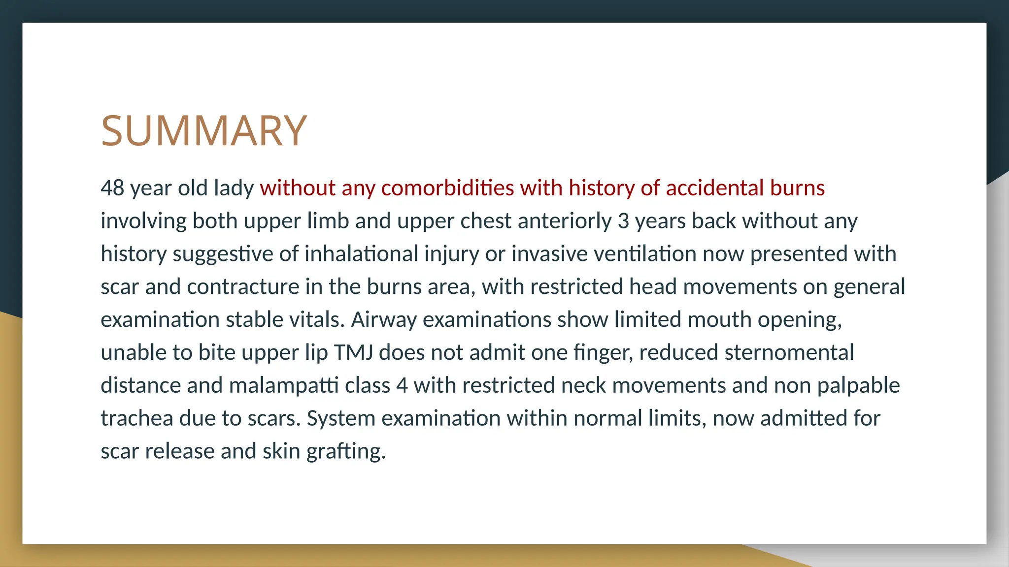 Anesthesia in burn injury patient- case presentation | PPTX