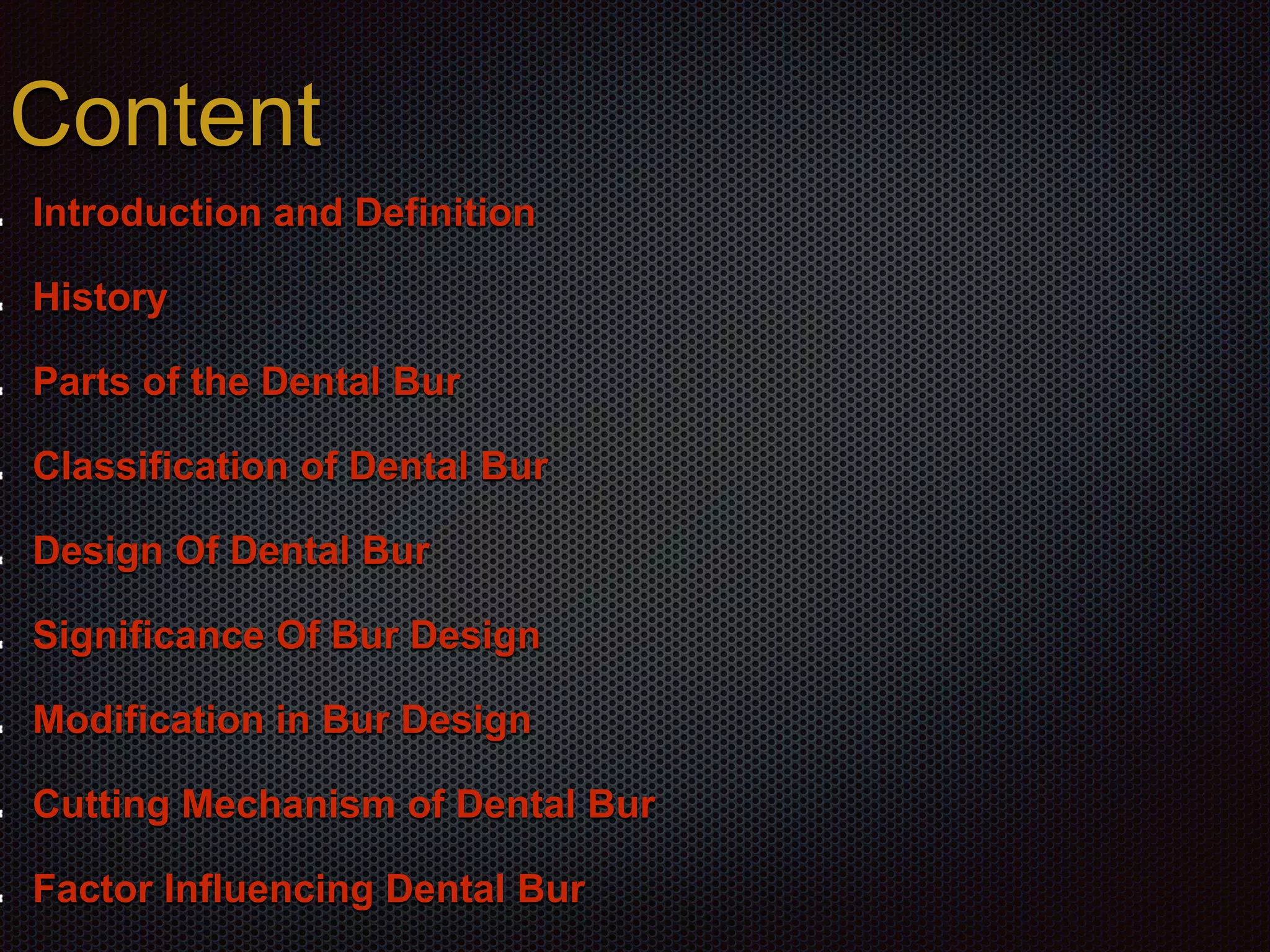 Burs in dentisty ashish | PPTX