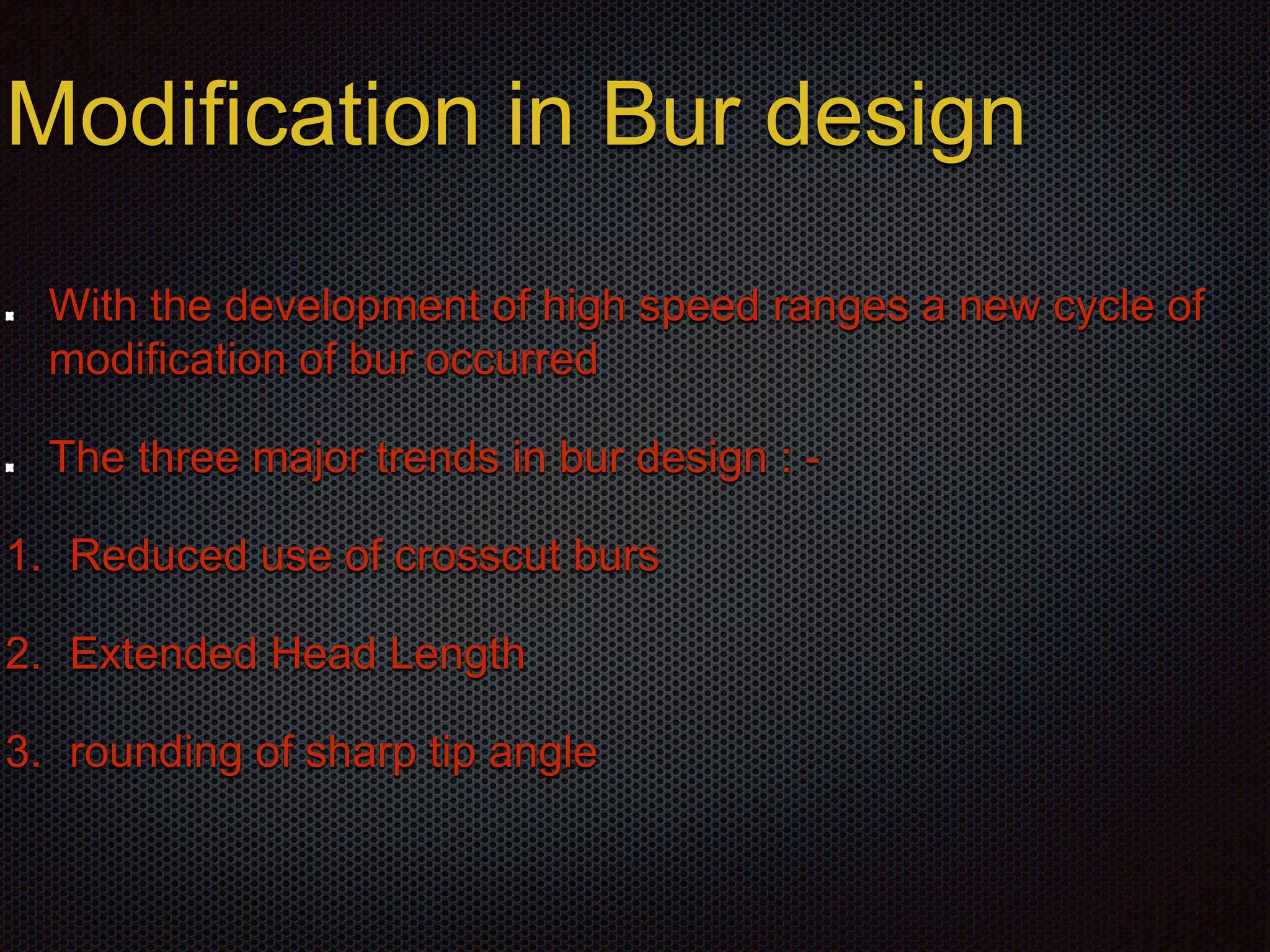 Burs in dentisty ashish | PPTX