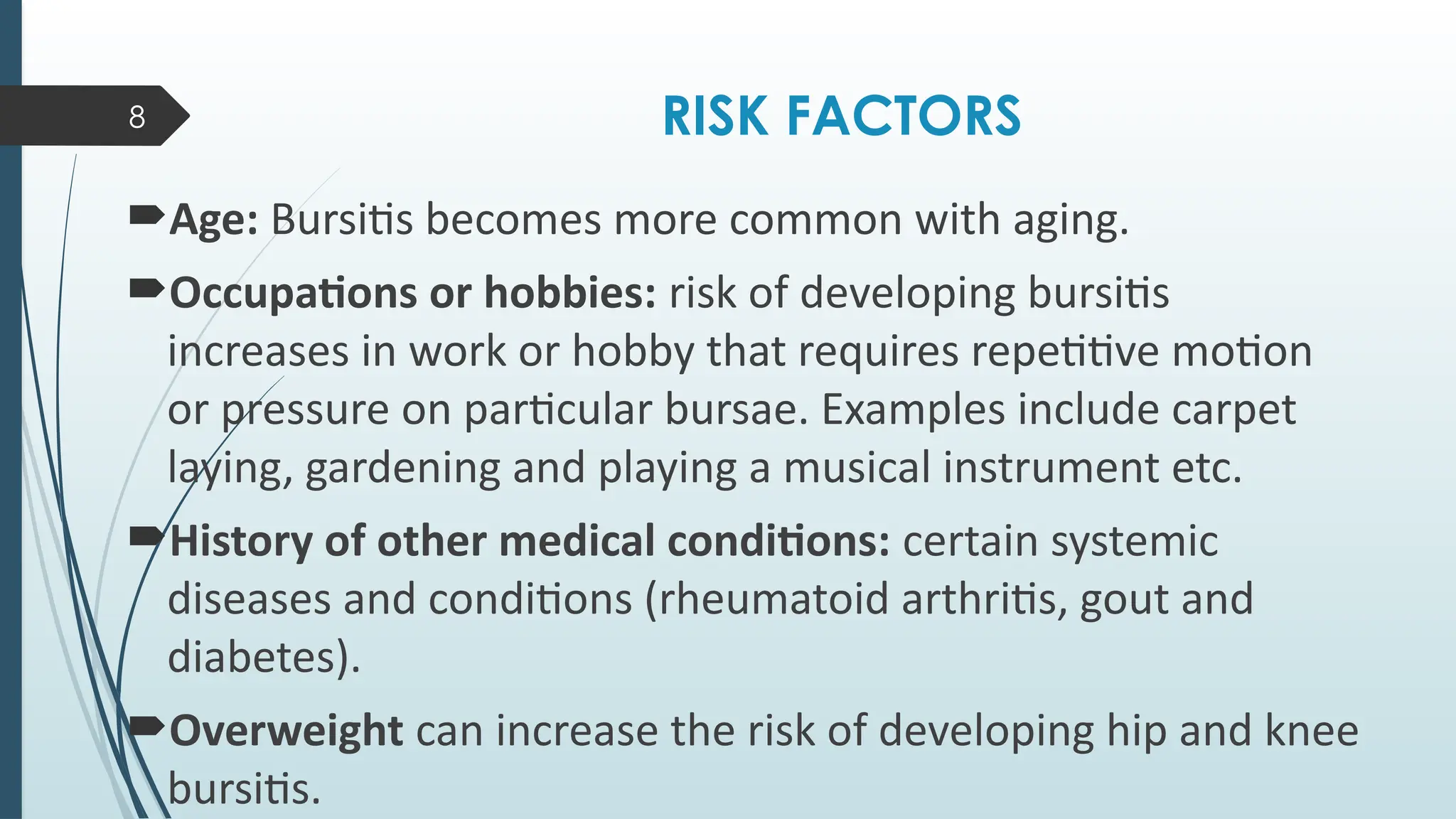 bursitis-definition, causes, risk factorsmedical management | PPTX