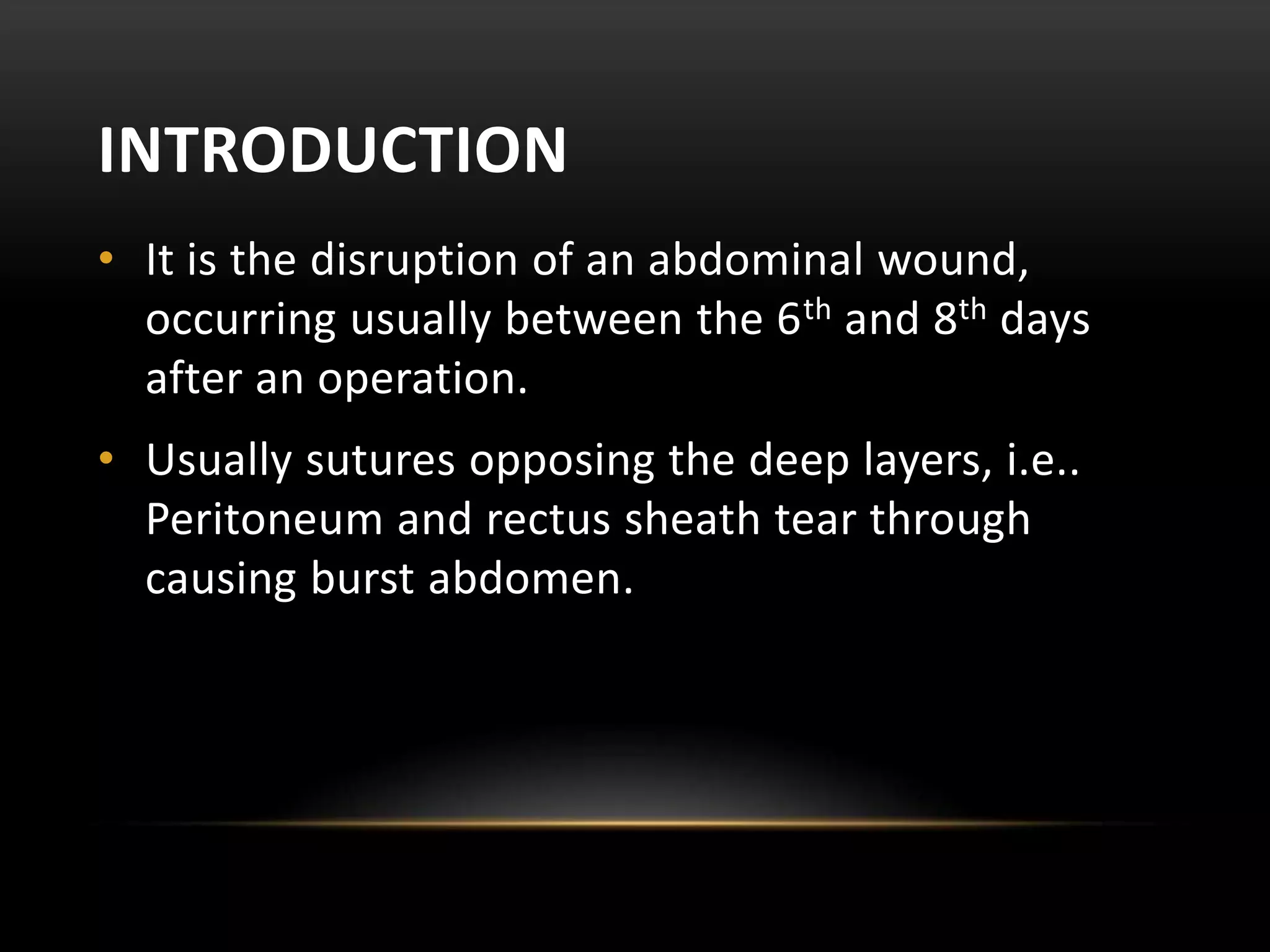 Burst abdomen | PPTX