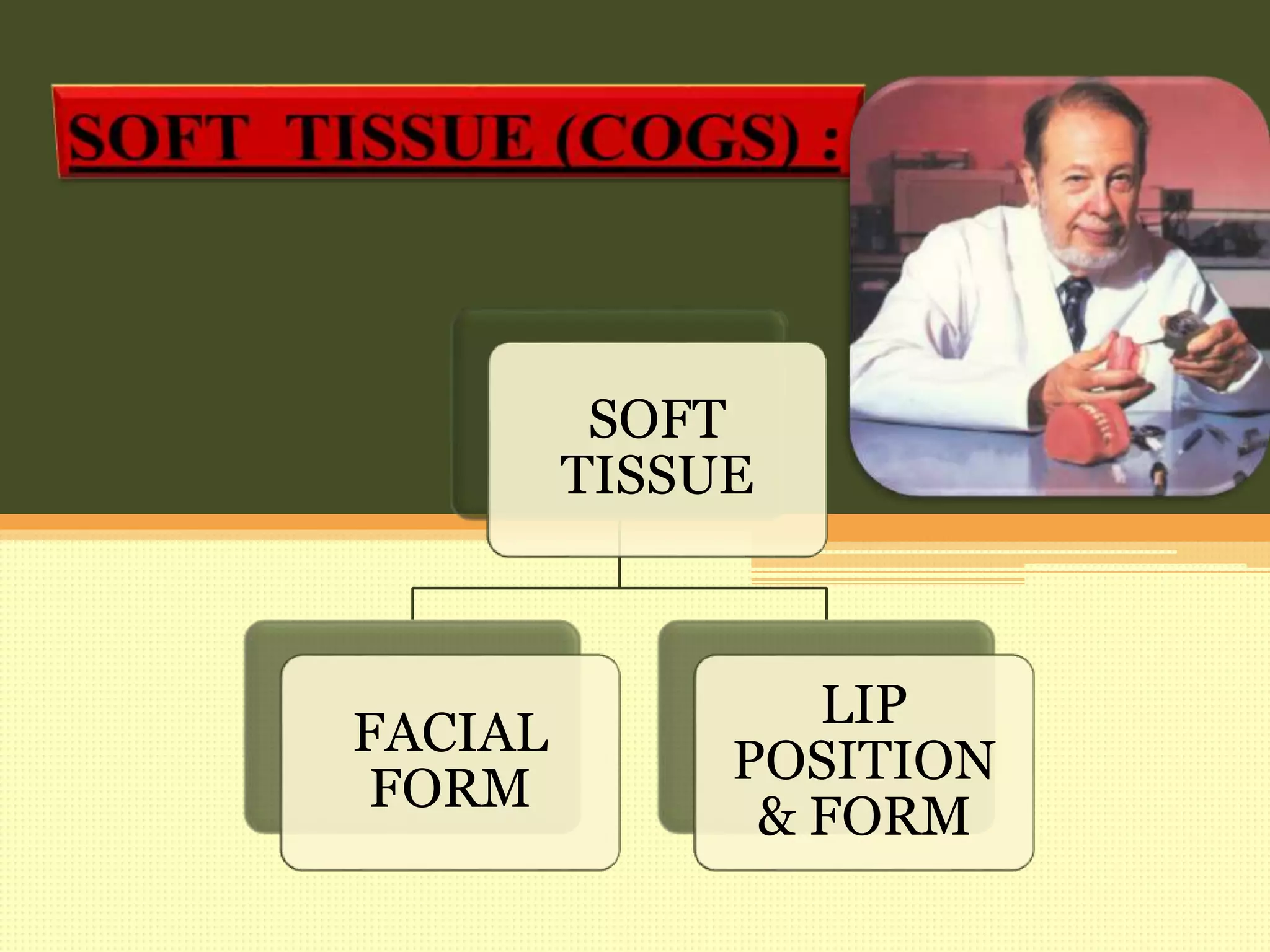 BURSTONE ANALYSIS : C.O.G.S ( HARD & SOFT TISSUE) | PPTX