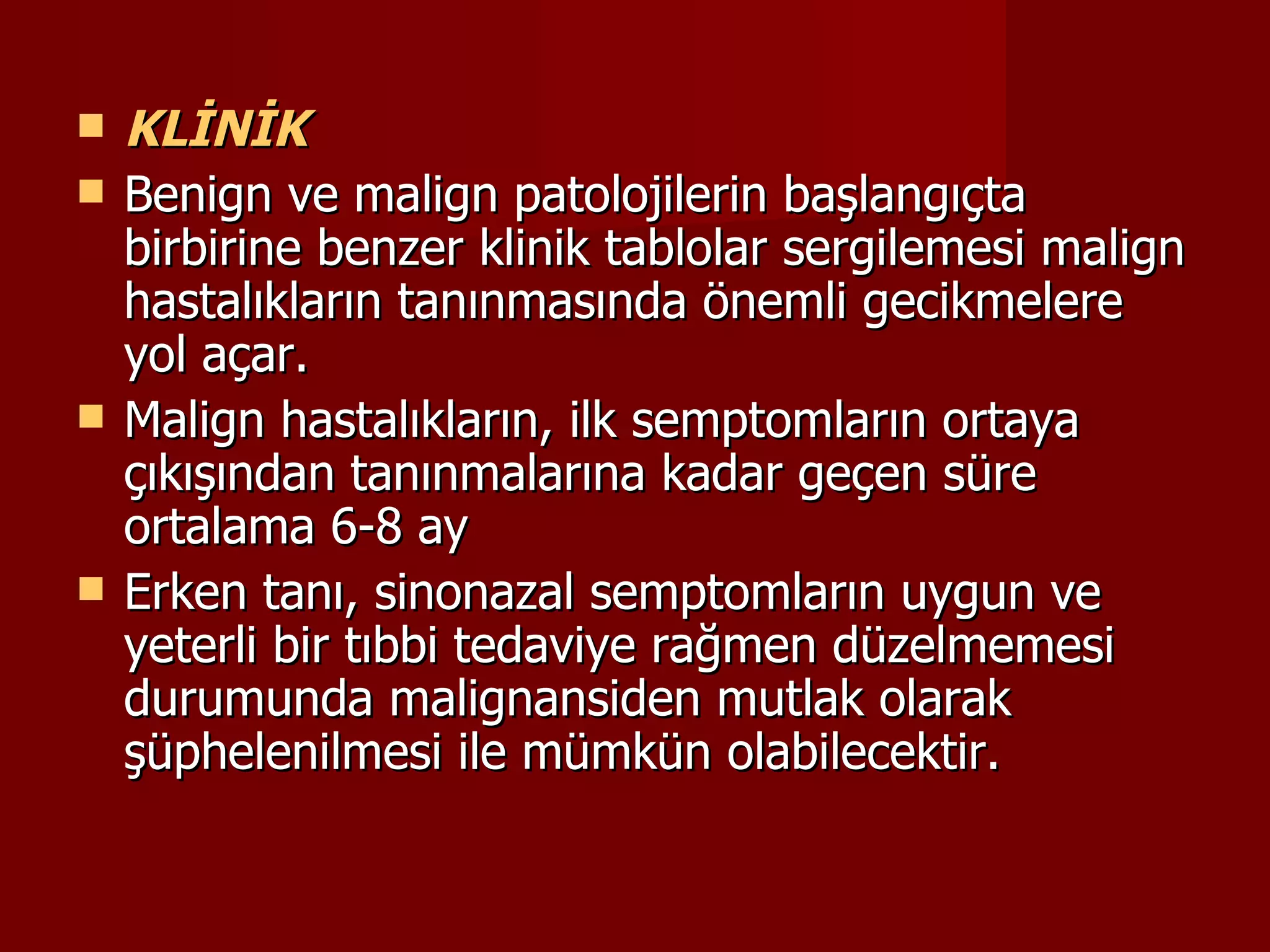 Burun ve paranazal sinüs, nazofarinks kanserleri (fazlası için www ...