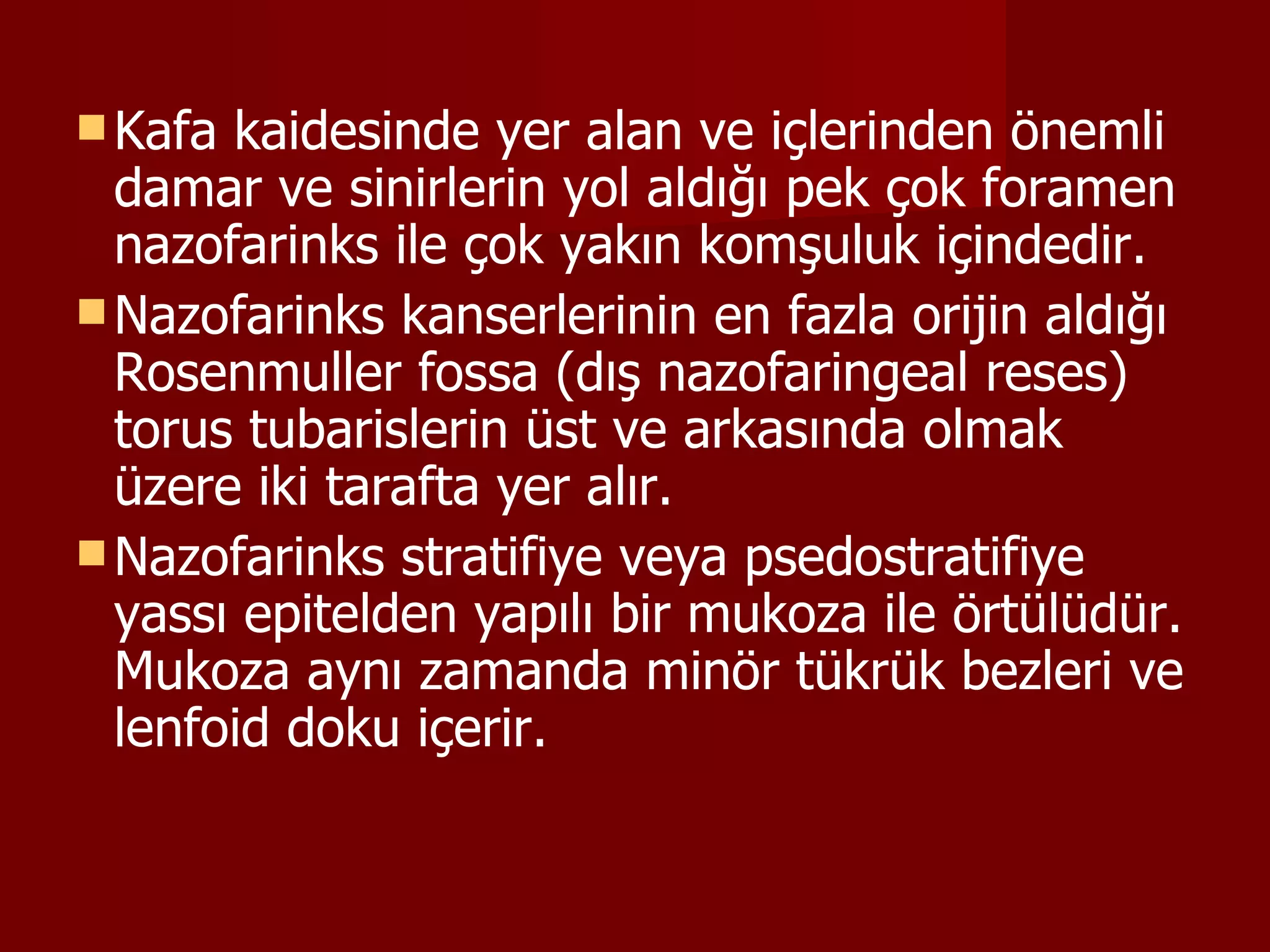 Burun ve paranazal sinüs, nazofarinks kanserleri (fazlası için www ...