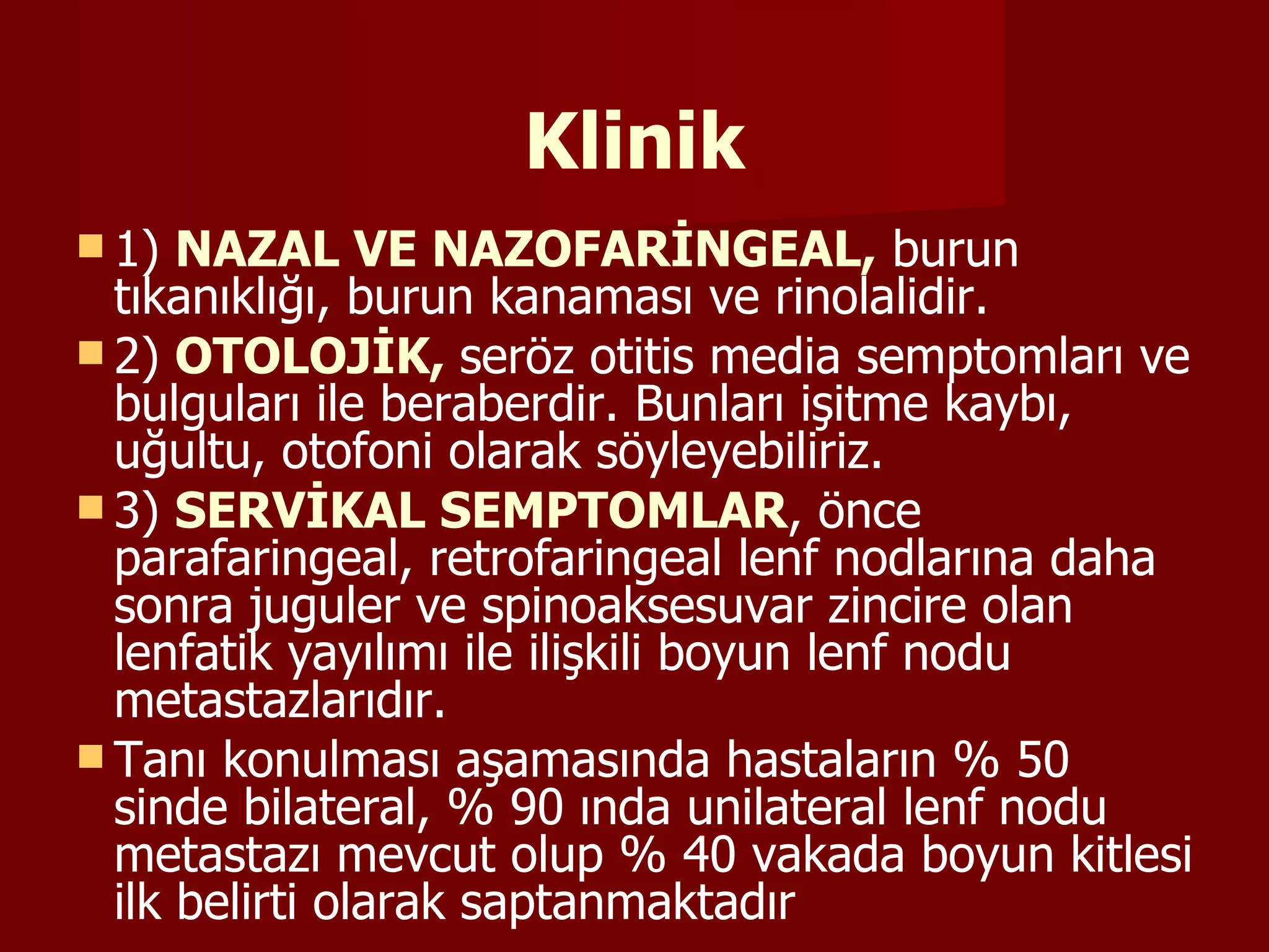 Burun ve paranazal sinüs, nazofarinks kanserleri (fazlası için www ...