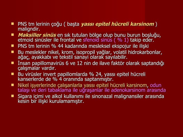 Burun ve paranazal sinüs, nazofarinks kanserleri (fazlası için www ...
