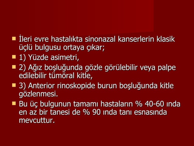 Burun ve paranazal sinüs, nazofarinks kanserleri (fazlası için www ...