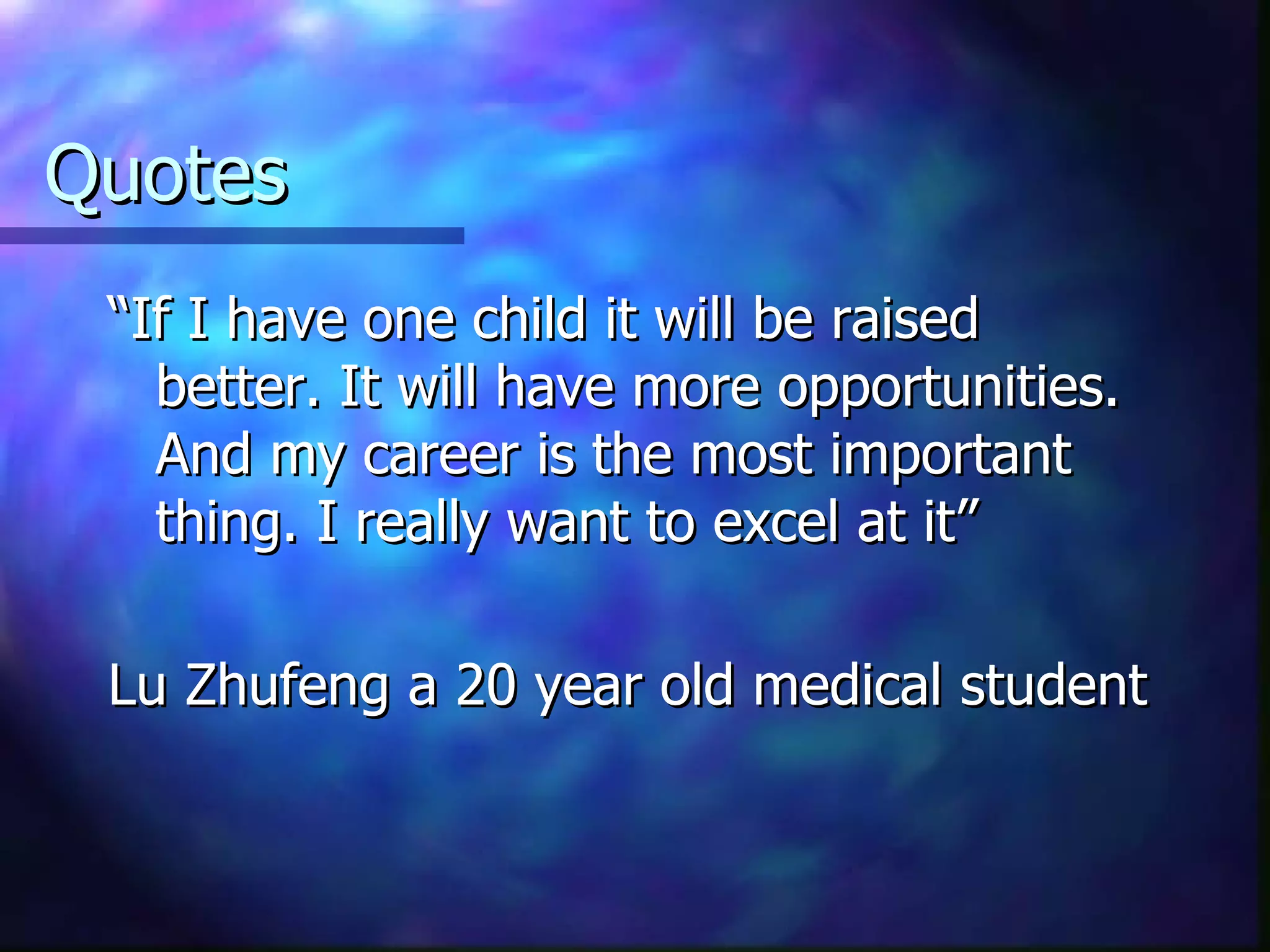 China's One Child Policy | PPT