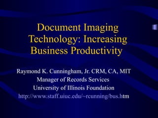 Document Imaging Technology: Increasing Business Productivity | PPT