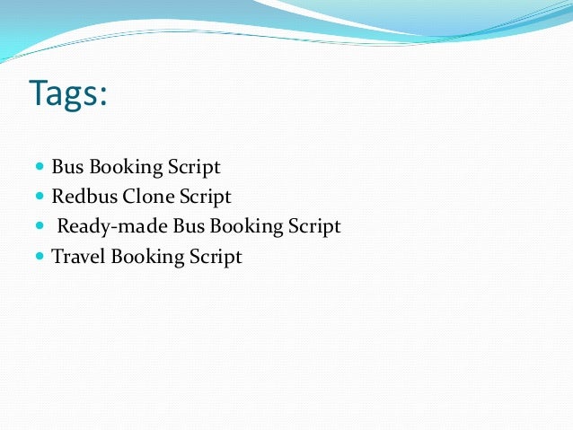 Bus Booking Script Redbus Clone Script Ready Made Bus Booking Script