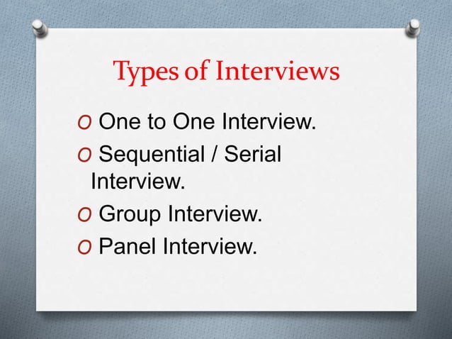 Interview and it's Various Types | PPTX