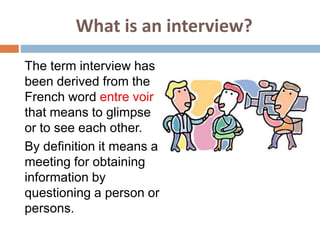 TYPES OF INTERVIEWS | PPT