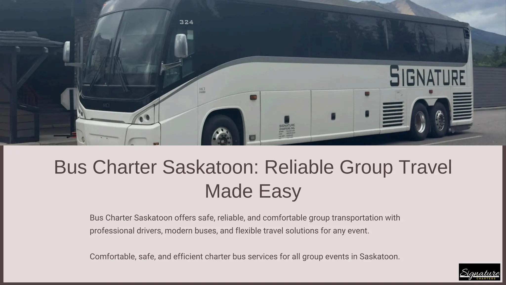 Convenient & Reliable Bus Charter Saskatoon Services | PDF