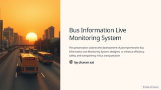 Bus-Information-Live-Monitoring-System (1).pptx