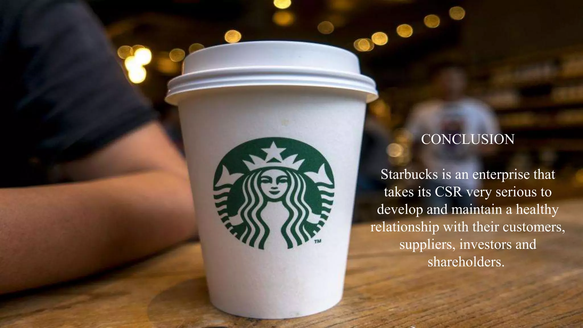 corporate social responsibilities(CSR) of star bucks | PPTX
