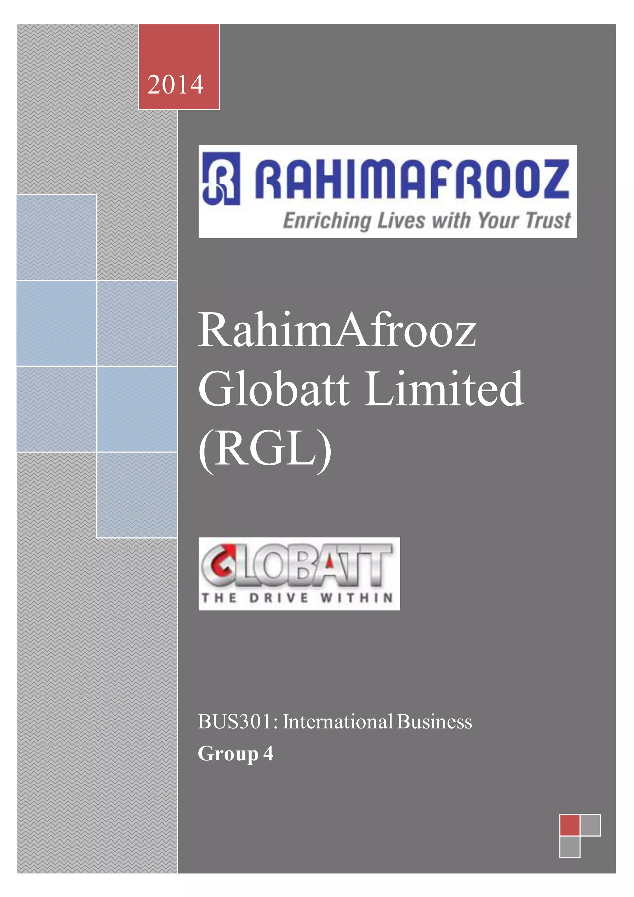 BUS301: Group 4 - RahimAfrooz Globatt Limited (RGL) | PDF