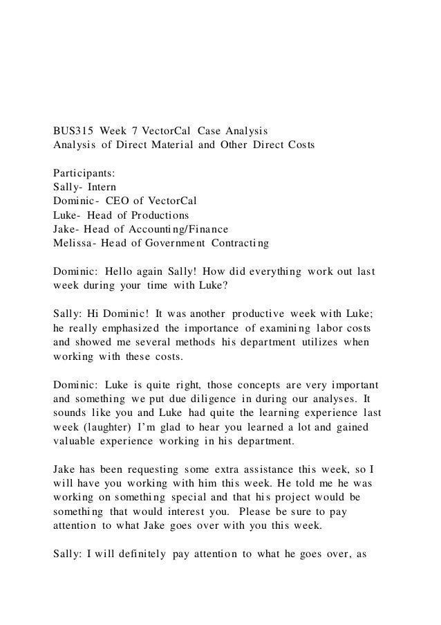 BUS315 Week 7 VectorCal Case AnalysisAnalysis of Direct Ma | PDF