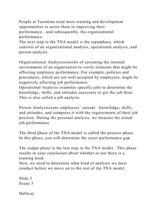 BUS407 Week 4 Scenario Script TNA ModelSlide #SceneInteracti.docx