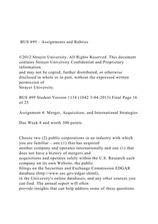 BUS 499 – Assignments and Rubrics ©2012 Strayer Univer.docx