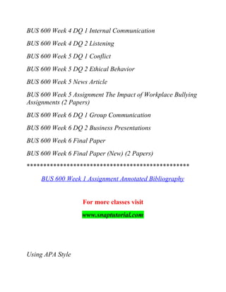 Bus 600 Enhance teaching / snaptutorial.com