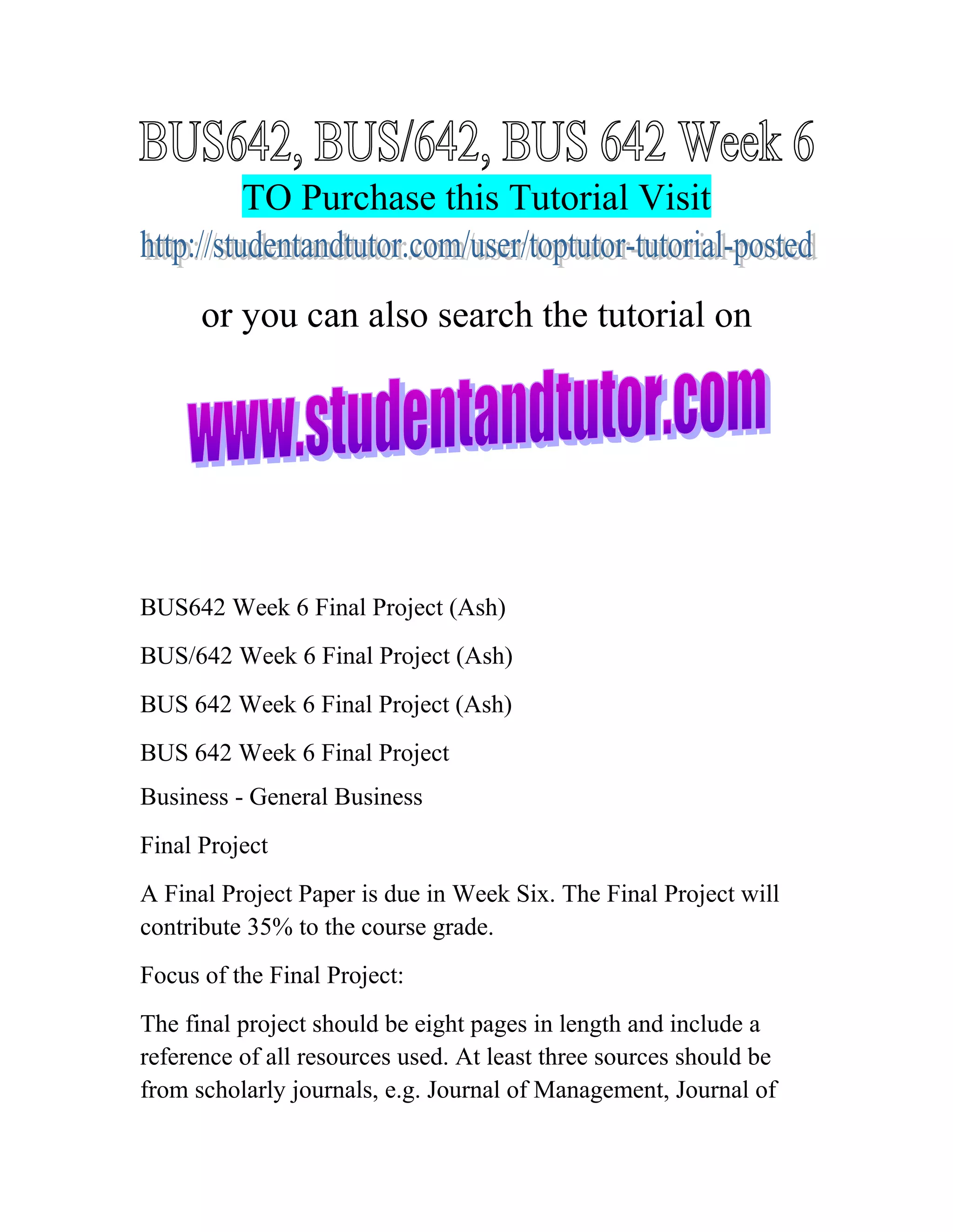 Bus 642 week 6 final project (ash) | PDF