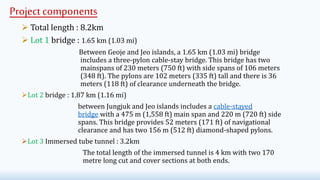 Busan geoje fixed link | PPTX