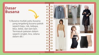 BUSANA DASAR WANITA powerpoint presentation | PPTX