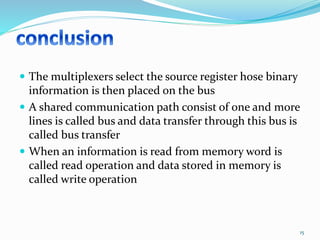 Bus and memory transfer | PPTX