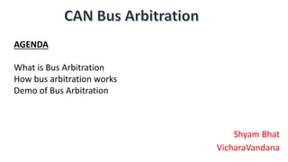 CAN protocol Bus Arbitration introduction | PPTX