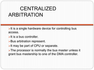 Bus aribration | PPTX