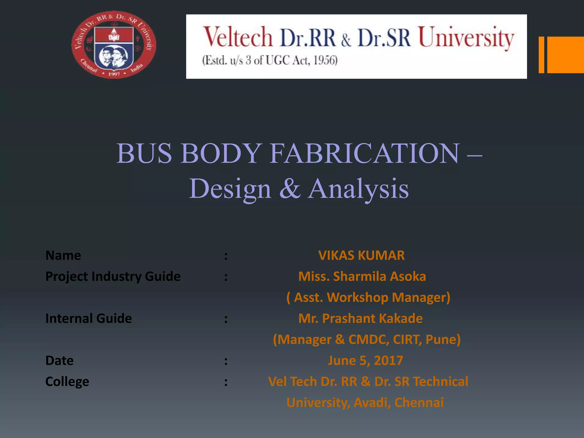 Bus body fabrication- Design & Analysis | PPTX