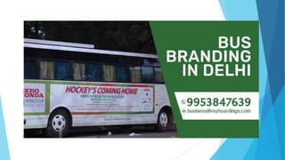 Bus branding | PPTX | Rail Travel | Travel Type
