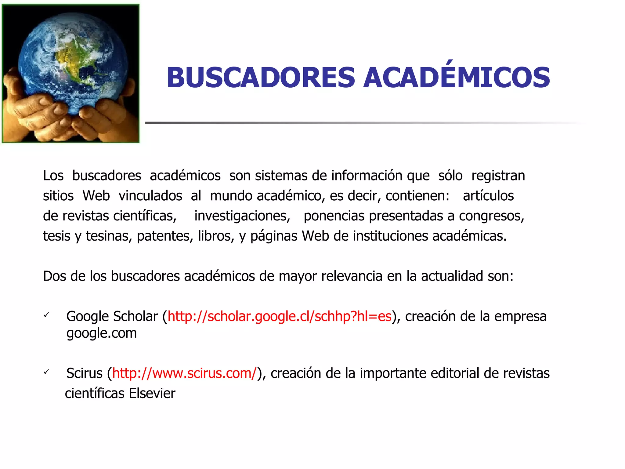 Buscadores Académicos | PPT
