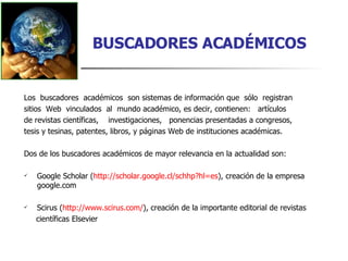 Buscadores Académicos | PPT