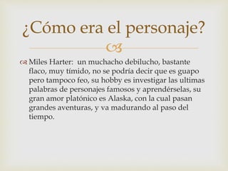 Buscando a Alaska- John Green | PPTX