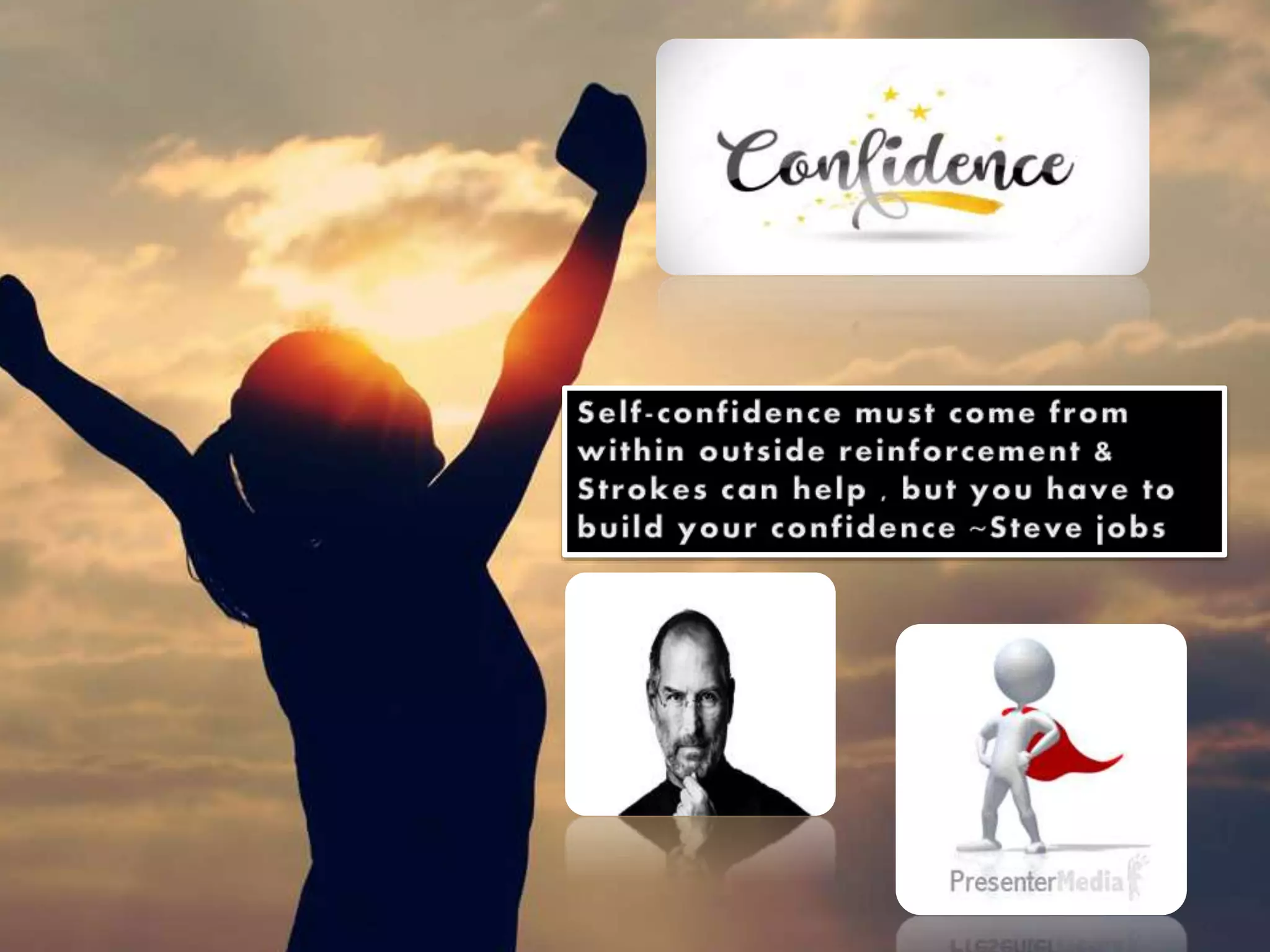 PRESENTATION ON HOW TO BUILD YOUR CONFIDENCE | PPTX