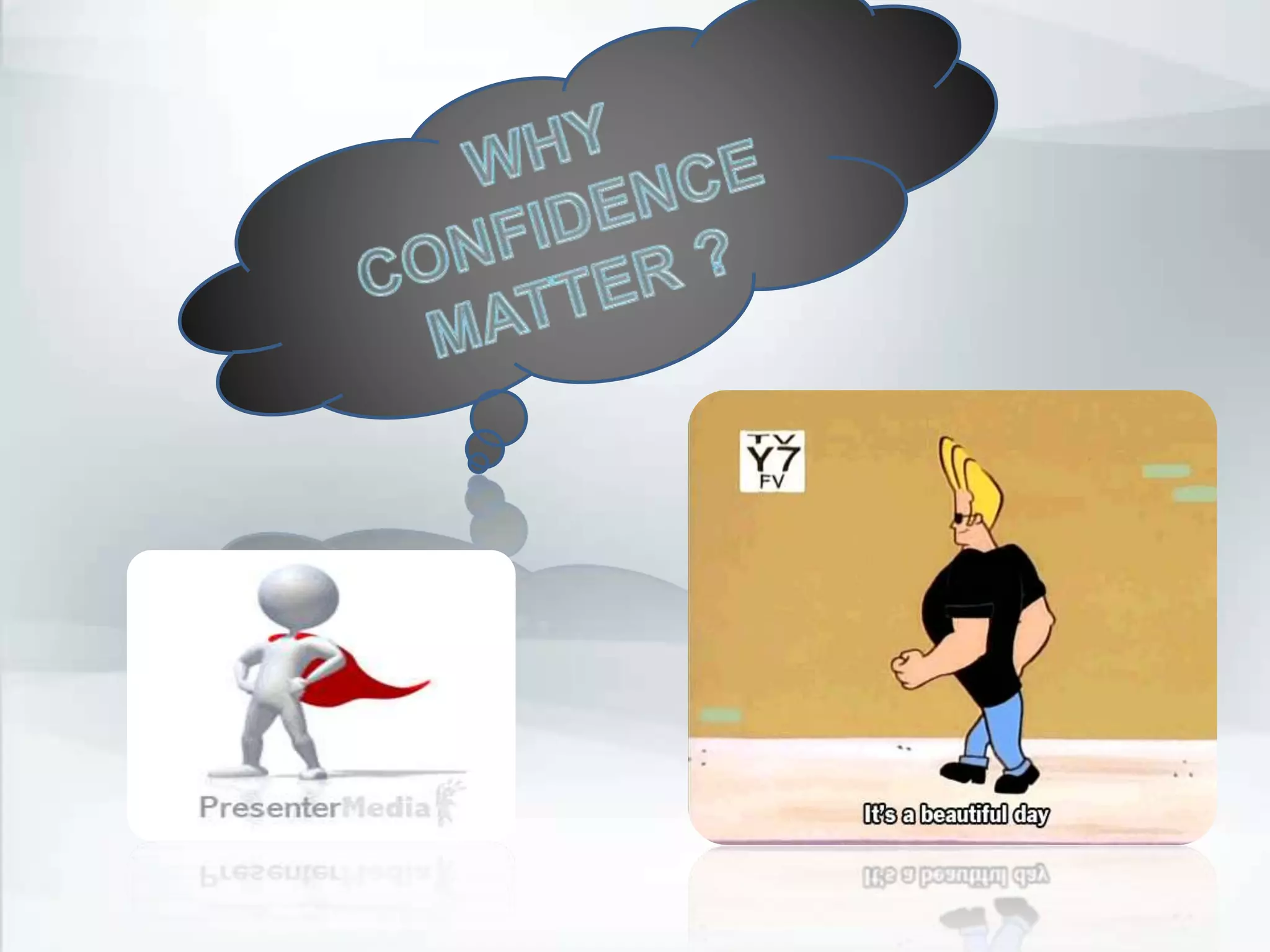 PRESENTATION ON HOW TO BUILD YOUR CONFIDENCE | PPTX