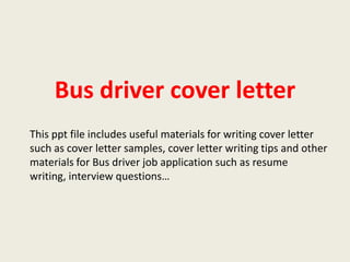 Bus driver cover letter | PPT