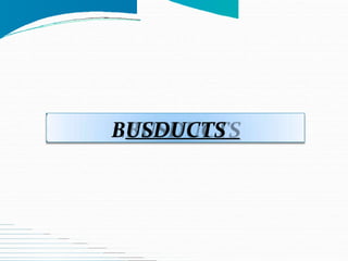Busduct___Busbar.pptx