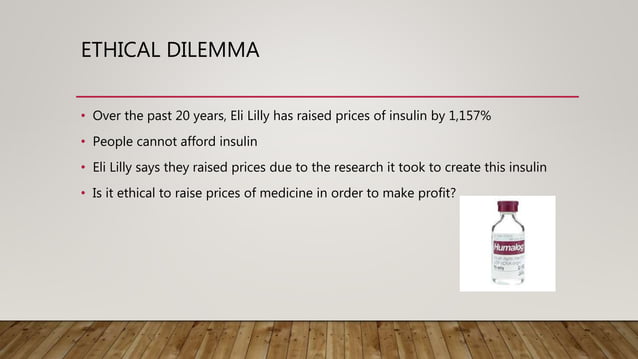 Eli Lilly Ethical Dilemma Case | PPT