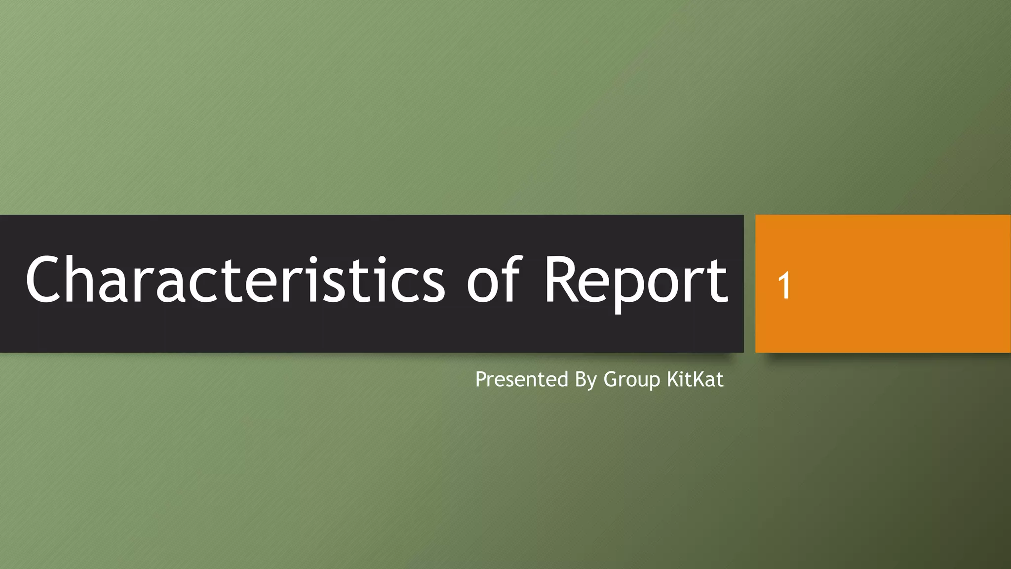 Characteristics of Report || Characteristics of Short Report ...