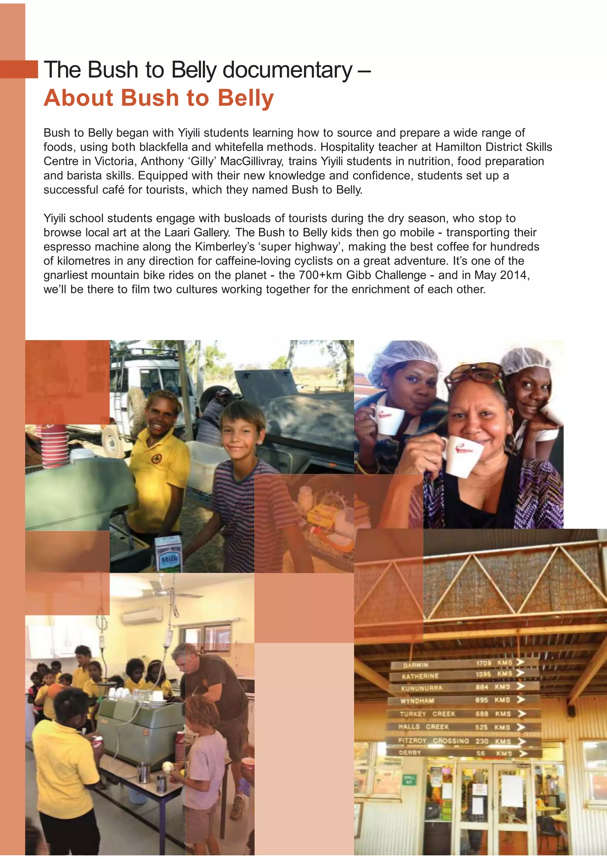 Bush2Belly kids take on the Gibb River Challenge with coffee and smiles ...