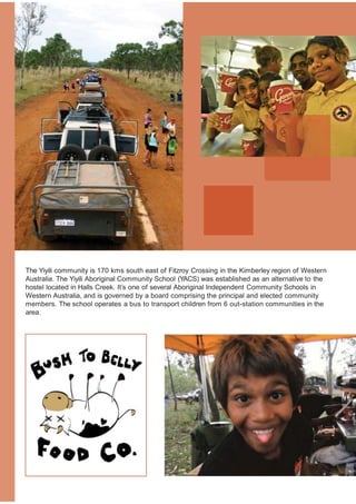 Bush2Belly kids take on the Gibb River Challenge with coffee and smiles ...